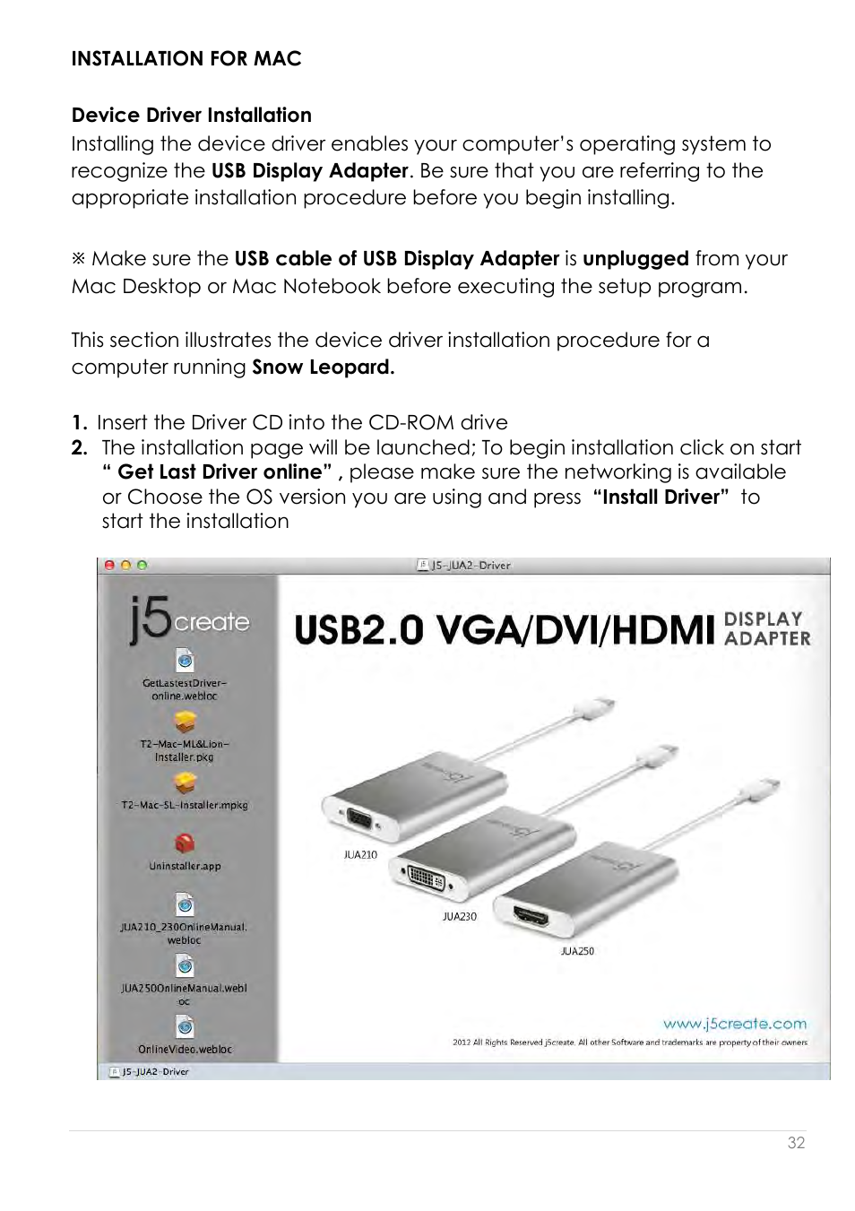 Installation for mac, Device driver installation | j5 create JUA210 ... Installation for mac, Device driver installation | j5 create JUA210 ...