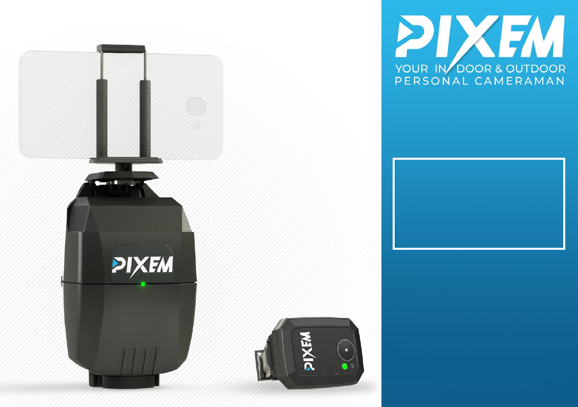 MOVE'N SEE PIXEM Robot Cameraman User Manual | 46 pages