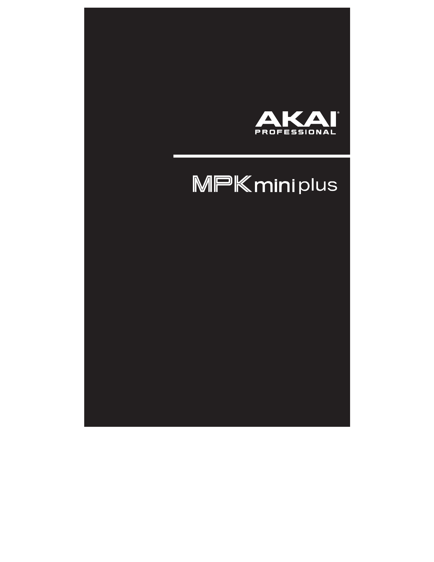 Akai Professional Akai MPK Mini Plus 37-Key MIDI Controller User Manual ...