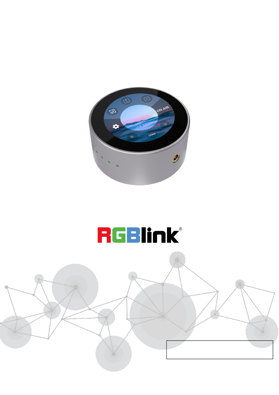 RGBLink TAO 1mini 4K Pro Streaming Node User Manual | 52 pages